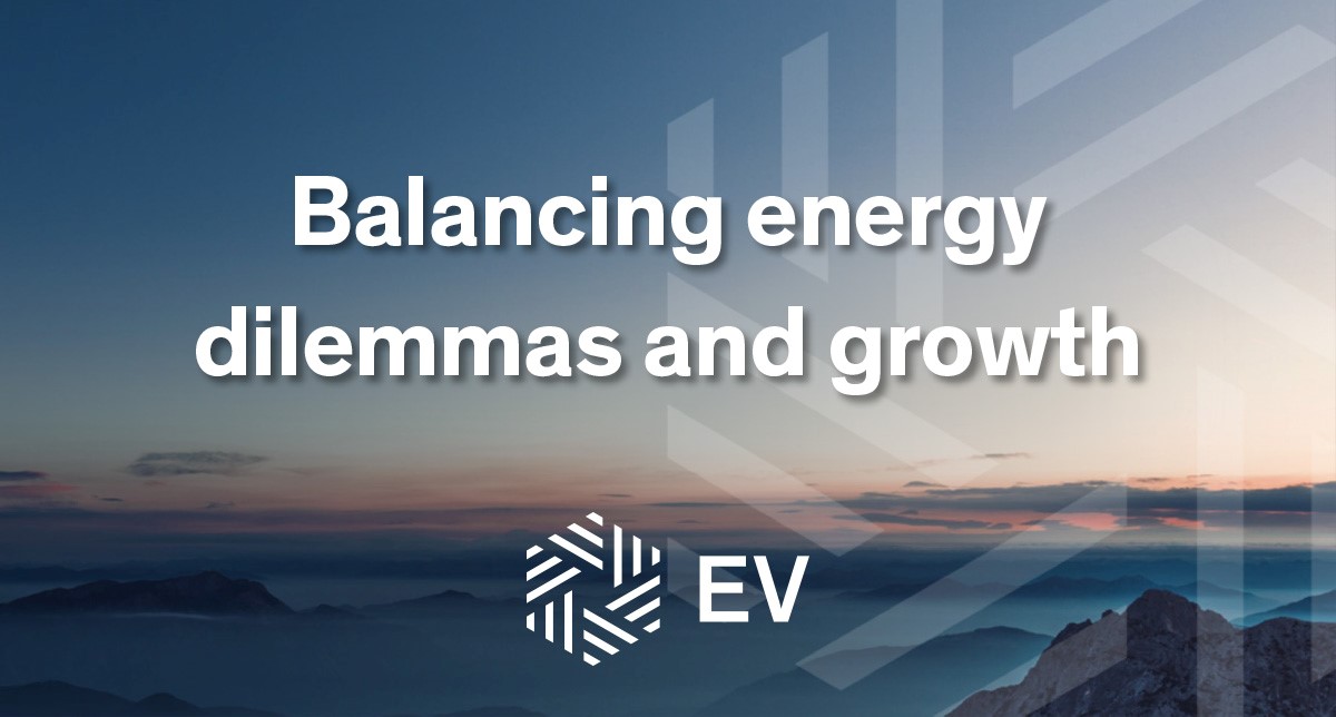 Balancing energy dilemmas and growth - EV Private Equity